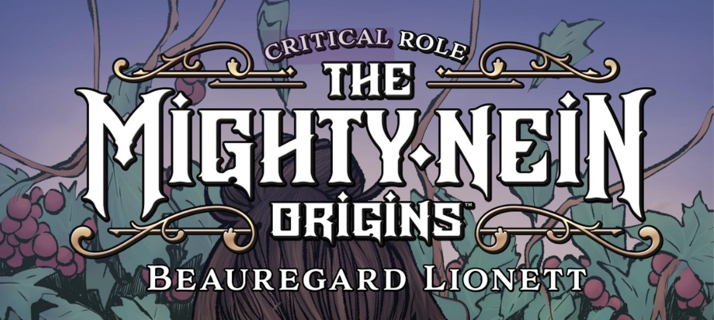 Talking with Mae Catt about The Mighty Nein Origins: Beauregard Lionett ...