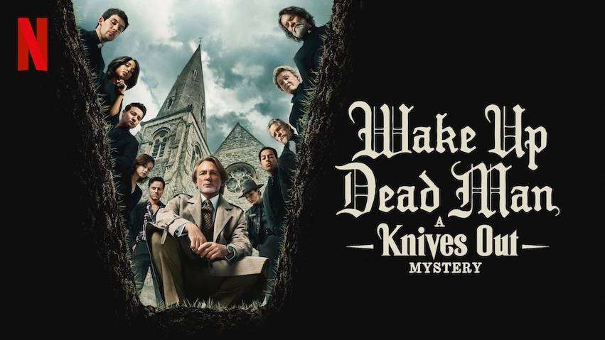 Benoit Blanc Returns in First ‘Wake Up Dead Man’ Trailer - Cinelinx ...